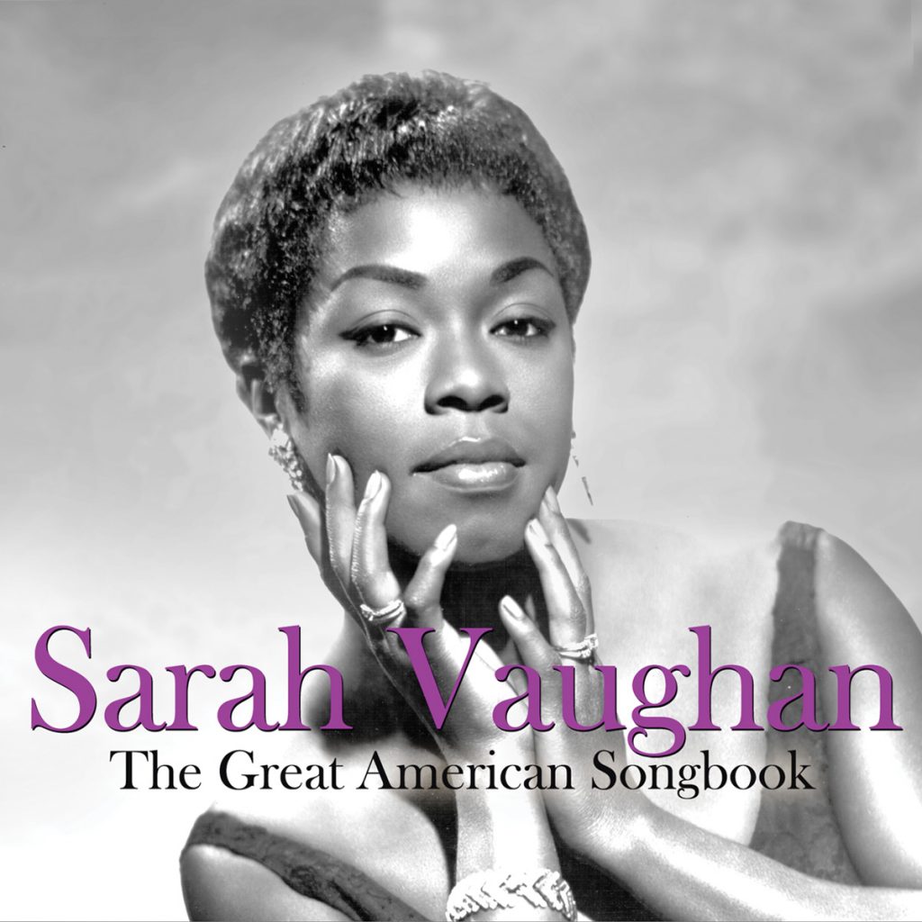 Sarah Vaughan – The Great American Songbook (2CD SET) | Not Now Music